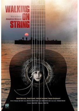 Walking On String Film Review – Another Iran